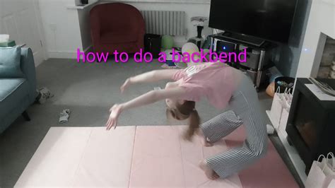 How To Do A Backbend Youtube