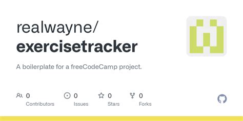 github realwayne exercisetracker a boilerplate for a freecodecamp