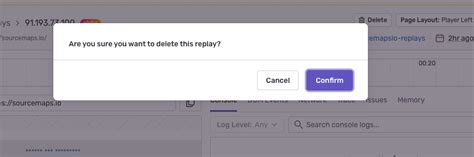 Replay Delete Button Needs Confirmation Dialog · Issue 40517