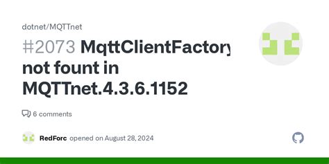 Mqttclientfactory Not Fount In Mqttnet4361152 · Issue 2073