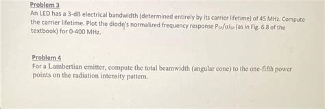 solved problem 3 an led has a 3 db electrical bandwidth