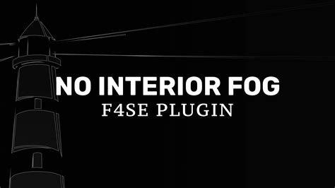 No Interior Fog グラフィックス Fallout4 Mod データベース Mod紹介・まとめサイト