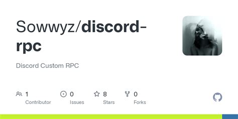 Github Sowwyzdiscord Rpc Discord Custom Rpc