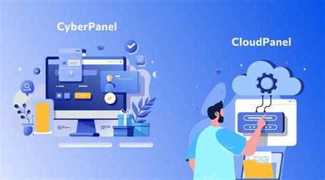Cyberpanel Vs Cloudpanel Which Is Most Suitable For You