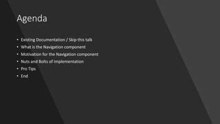 Introducing The Navigation Component In Android PPT
