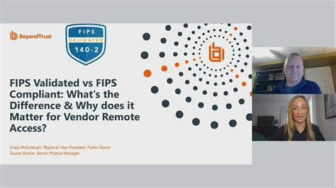 Fips Validated Vs Fips Compliant The Difference And Why… Beyondtrust