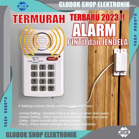 Promo ALARM ALARM RUMAH ALARM PINTU ALARM JENDELA ALARM TERBARU DR BARANG STORE Diskon