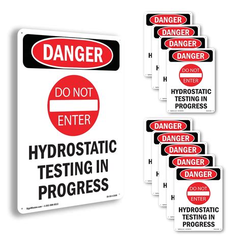 Hydrostatic Testing Osha Danger Aluminum Sign 24 Inch X 18 Inch 10