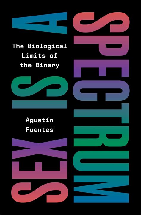 Sex Is A Spectrum