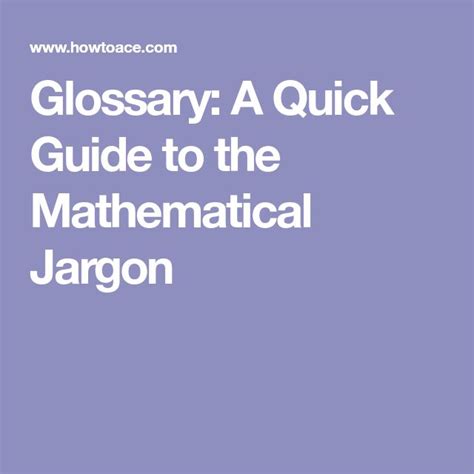 Glossary A Quick Guide To The Mathematical Jargon Learning Languages