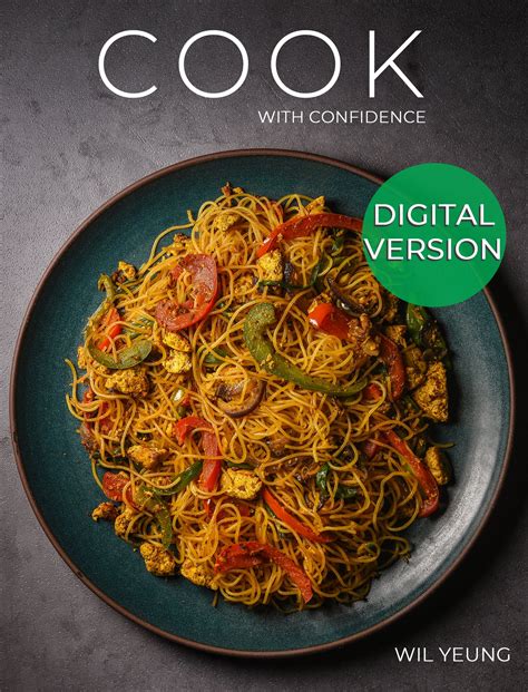 Cook With Confidence Cookbook Ebook Yeung Man Cooking