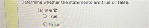 solved determine whether the statements are true or false