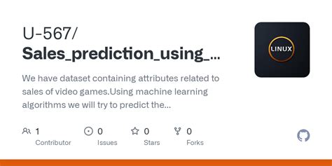 github u 567 sales prediction using machine learning we have dataset