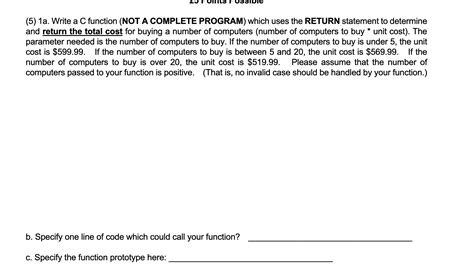Solved A Write A C Function NOT A COMPLETE PROGRAM Chegg