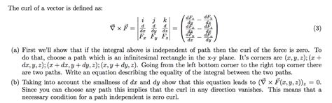 The Curl Of A Vector Is Defined As Nabla Times F
