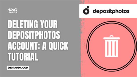 Deleting Your Depositphotos Account A Quick Tutorial IMGPANDA A