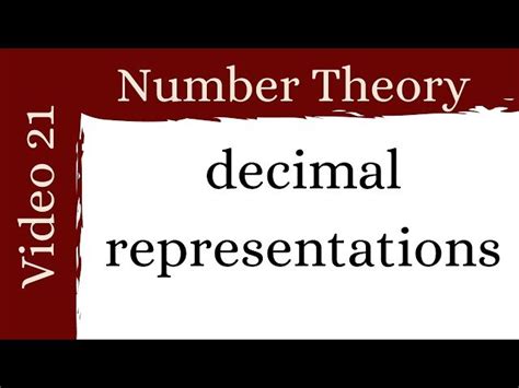 Free Video Decimal Representations Number Theory From Michael Penn Class Central