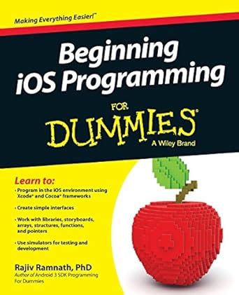 Beginning Ios Programming For Dummies For Dummies Series Ramnath