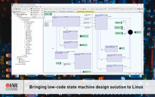 IAR Systems Brings Low Code State Machine Design Solution To Linux Embedded Computing Design