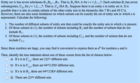 Solved Entity Set A Has Seven Subclasses B1b2b7 That