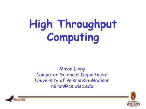 PPT High Throughput Computing PowerPoint Presentation Free Download ID