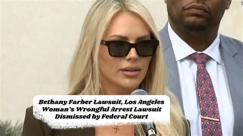 Bethany Farber Lawsuit Los Angeles Womans Wrongful Arrest Lawsuit