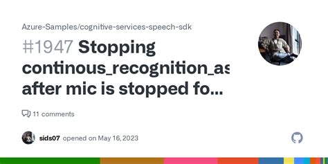 stopping continous recognition async after mic is stopped for certain