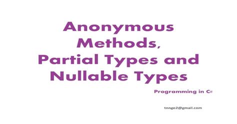 Pdf 15 Anonymous Methods Partial Types And Nullable Types Pdfslidenet