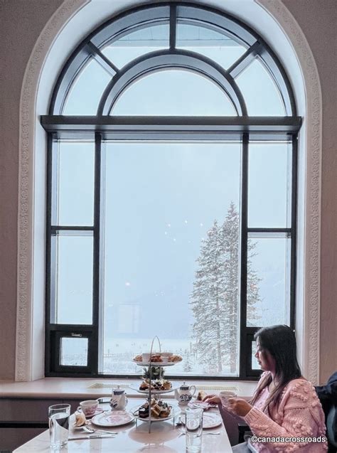 Fairmont Lake Louise Afternoon Tea Review Canada Crossroads