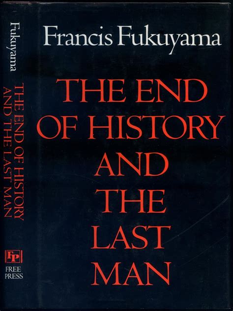 The End of History and the Last Man by FUKUYAMA, Francis: Fine ...