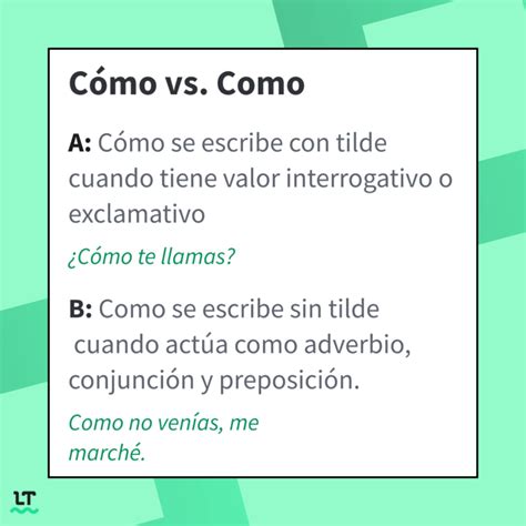 Cómo utilizar cómo y como correctamente ejemplos y definición