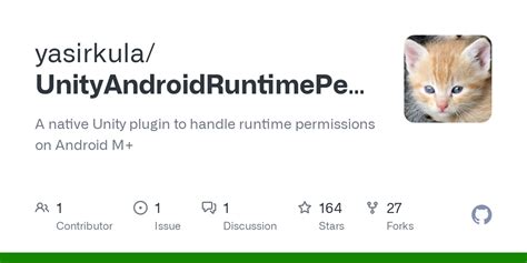 Github Yasirkulaunityandroidruntimepermissions A Native Unity Plugin To Handle Runtime