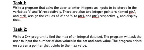Solved Task 1 Write A Program That Asks The User To Enter