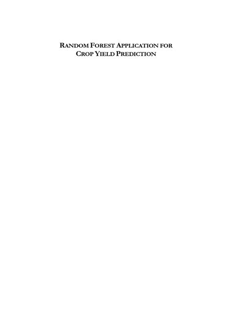 Random Forest Application For Crop Yield Prediction Pdf Machine