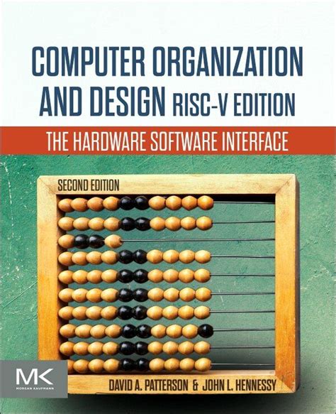 Computer Organization And Design Risc V Edition The Hardware Software Interface Computer