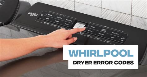 Whirlpool Dryer Error Codes Whirlpool Appliance Support