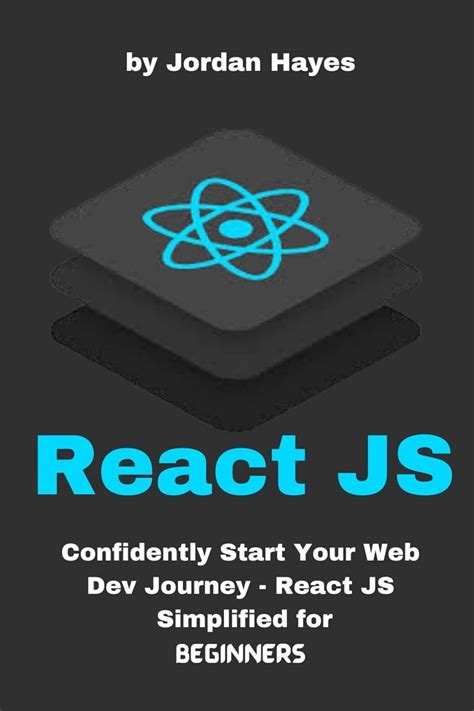 React Js Confidently Start Your Web Dev Journey React Js