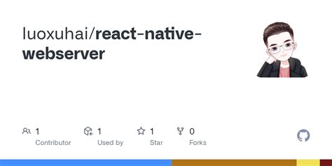 Github Luoxuhai React Native Webserver