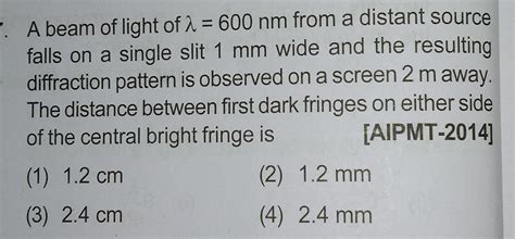 [answered] 7 A Beam Of Light Of 600 Nm From A Distant Source Falls On A Kunduz