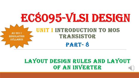 Ec8095 Vlsi Design Layout Design Rulescmos Inverter Layout Youtube