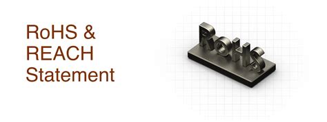 RoHS And REACH Statement