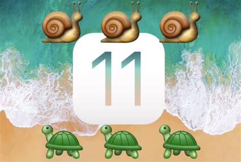 IOS 11 Feels Slow 11 Tips To Speed Up IOS 11 On IPhone Or IPad