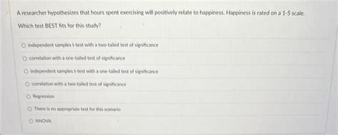 solved a researcher hypothesizes that hours spent exercising