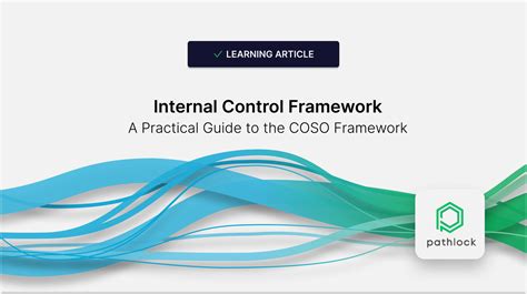 Internal Control Framework A Practical Guide To COSO Pathlock