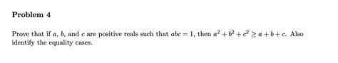 problem 4prove that if a b ﻿and c ﻿are positive