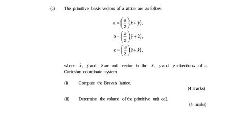 Solved C The Primitive Basis Vectors Of A Lattice Are As