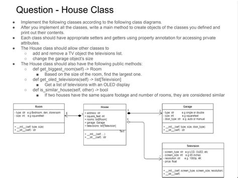 Solved Question House Class Implement The Following