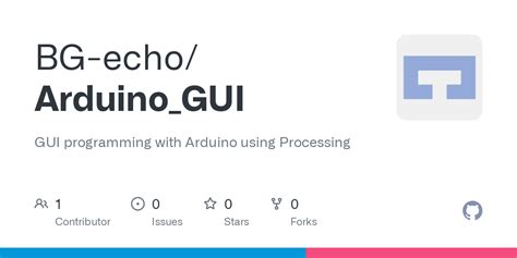 Github Bg Echo Arduino Gui Gui Programming With Arduino Using Processing