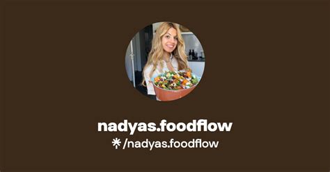 Nadyas Foodflow Instagram Tiktok Linktree