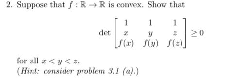 Solved 2 Suppose That F RR Is Convex Show That Chegg Com
